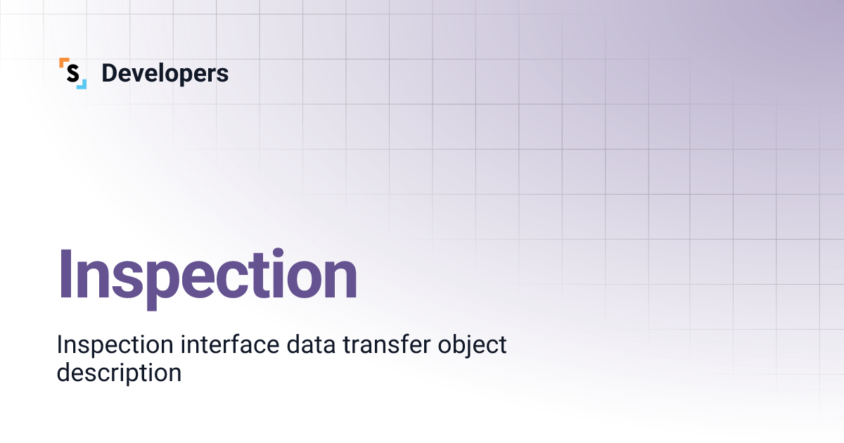 Inspection | Developers
